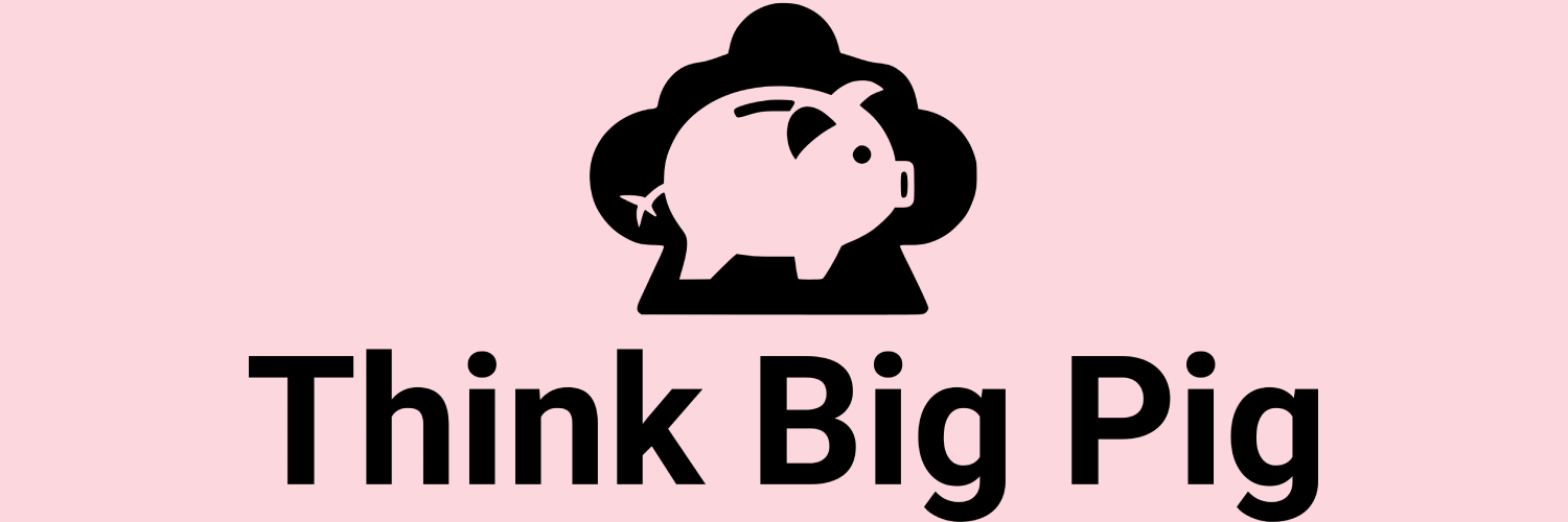 Think Big Pig - Rewriting the Rules of a Life That Actually Fits